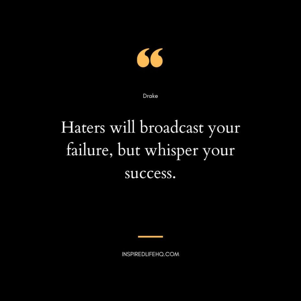 53 Wise Quotes For The Haters - Inspired Life