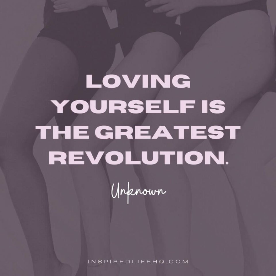 97 Motivating and Empowering Body Positivity Quotes - Inspired Life