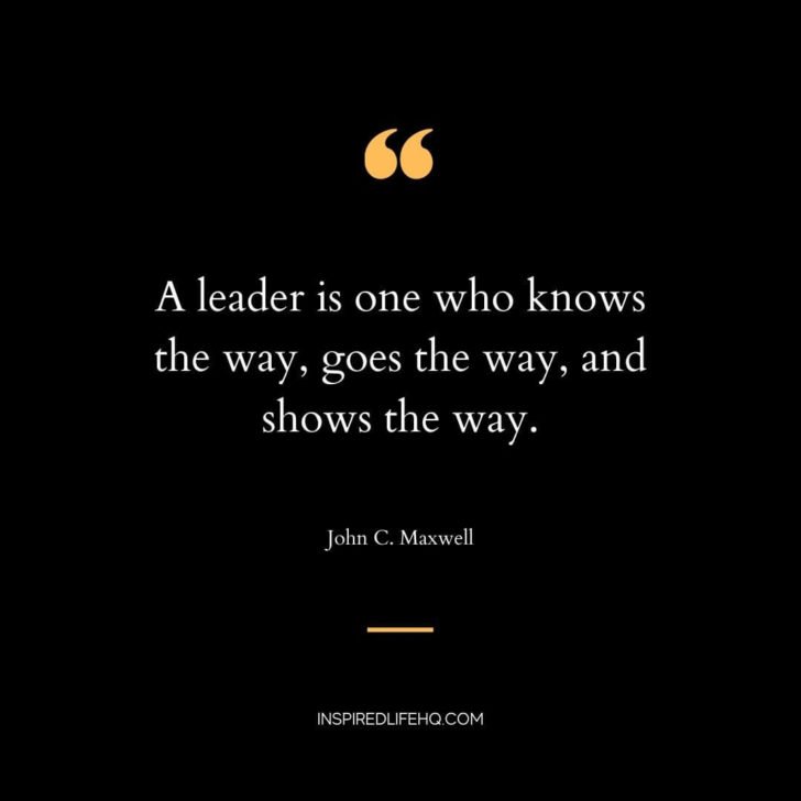62 Essential Leadership Quotes To Know And Live By