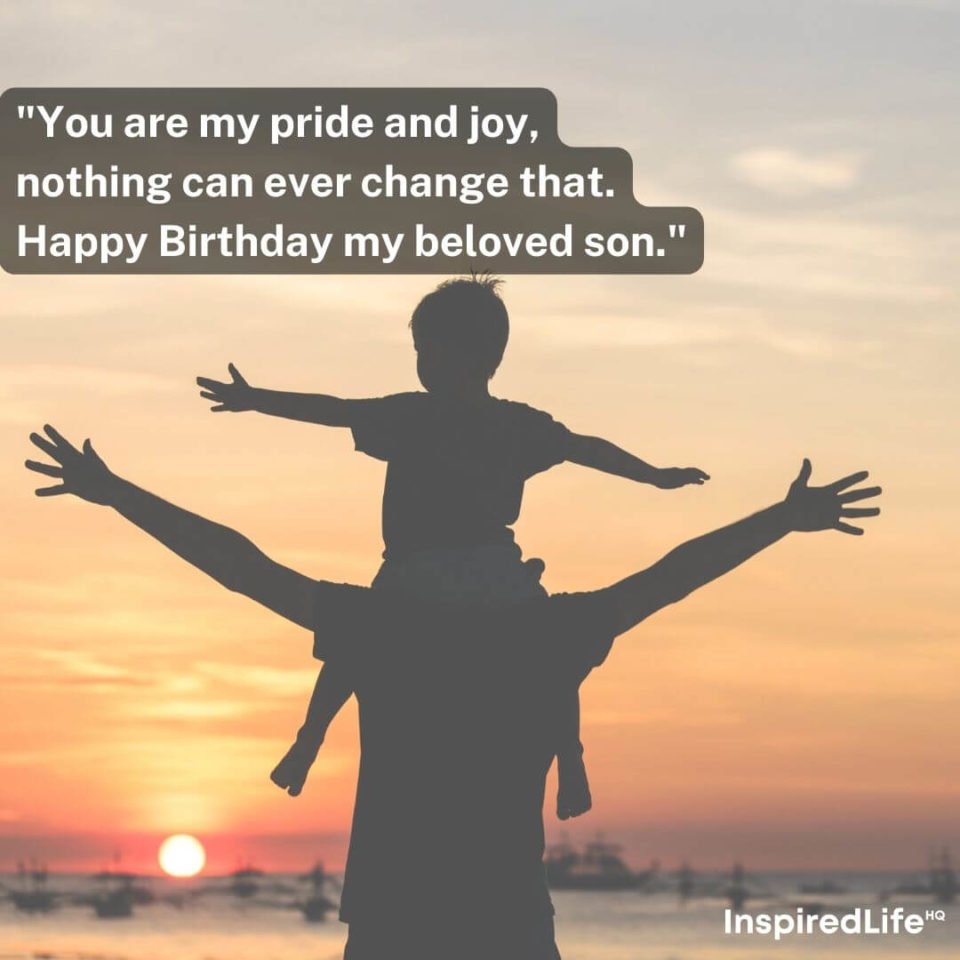 42 Heart Touching Birthday Quotes For Son To Cherish - Inspired Life