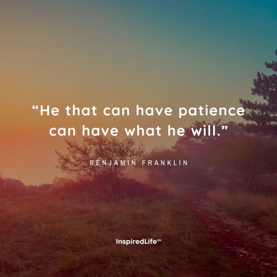 118 Patience Quotes For Personal Growth