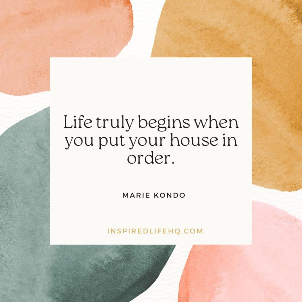 51 Best Quotes For Organization And Finding Your Focus - Inspired Life