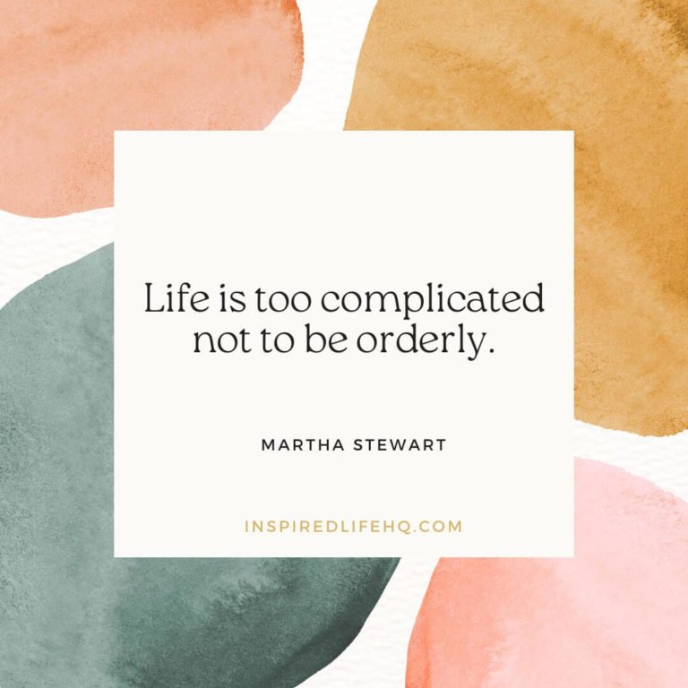 51 Best Quotes For Organization And Finding Your Focus - Inspired Life 51 Best Quotes For Organization And Finding Your Focus - Inspired Life