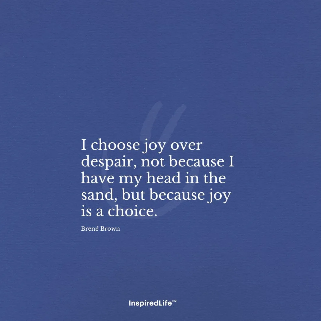 44 Choose Happiness Quotes For Everyday Joy - Inspired Life