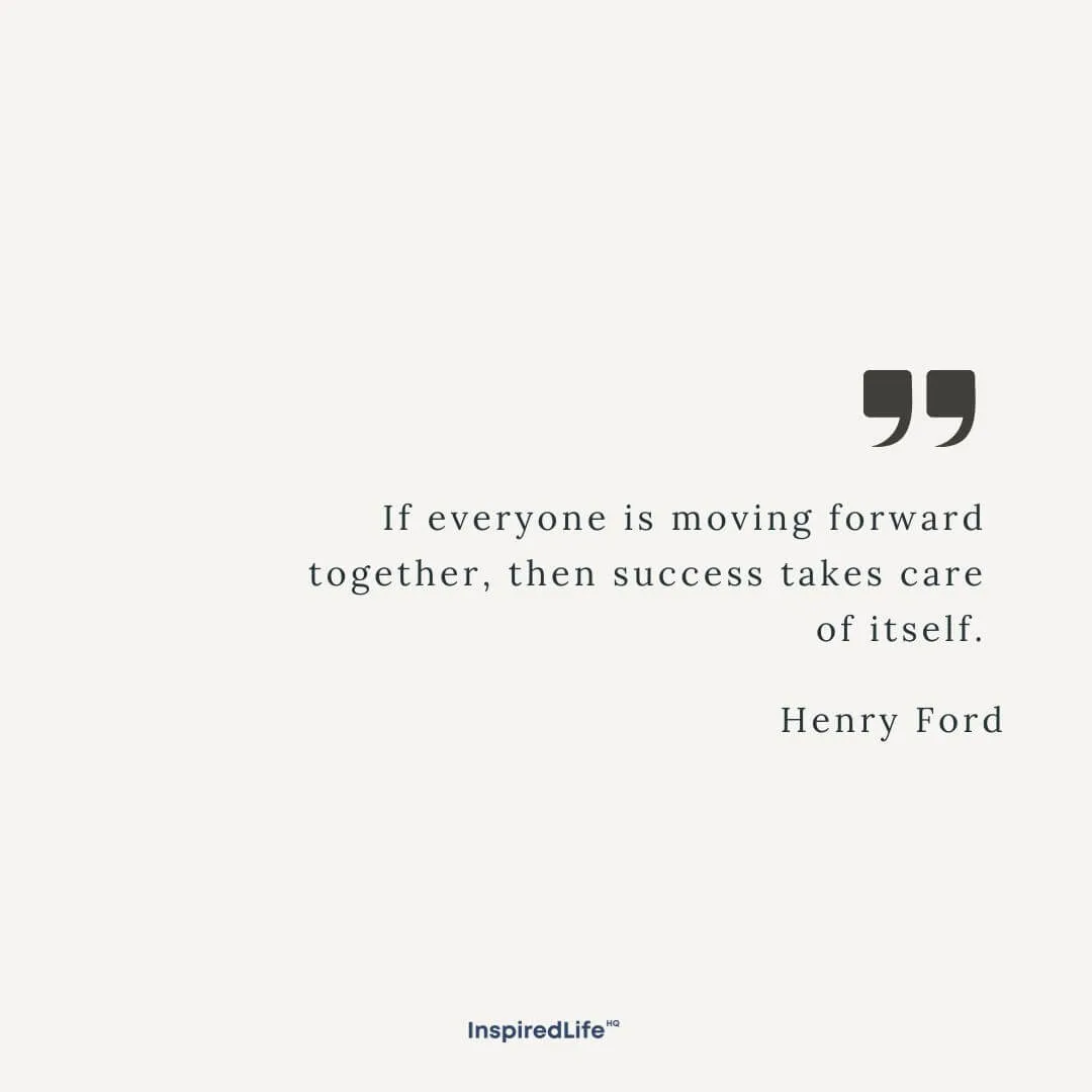 50 Inspiring Team Leadership Quotes - Inspired Life
